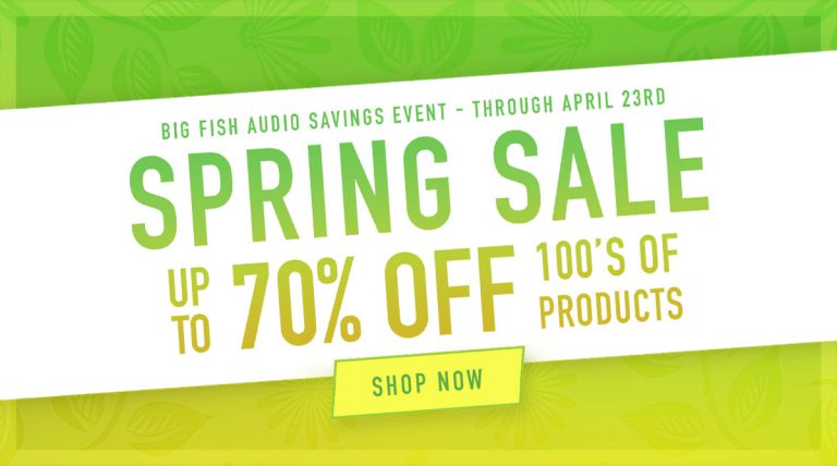 Up to 70% Off! Don’t Miss Big Fish Audio’s Spring Sale on Loops & Instruments | Big Fish Audio Blog